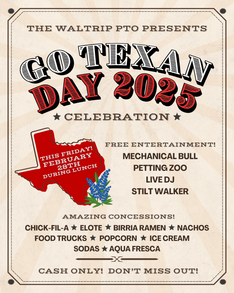 Go Texan Day Celebration - Waltrip High School PTO